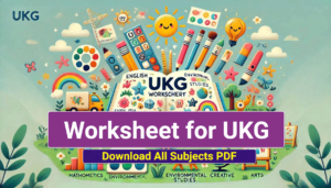 Worksheet for UKG for All Subjects - Download PDF