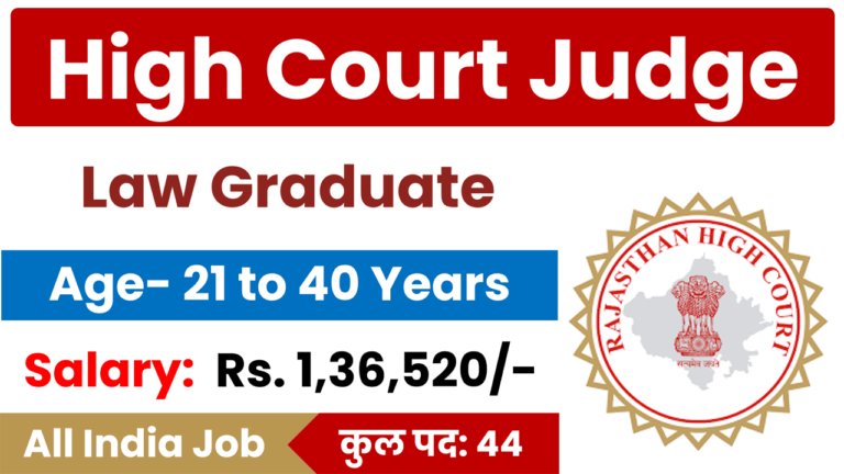 Rajasthan High Court Civil Judge Recruitment 2025: 44 Posts Full Information