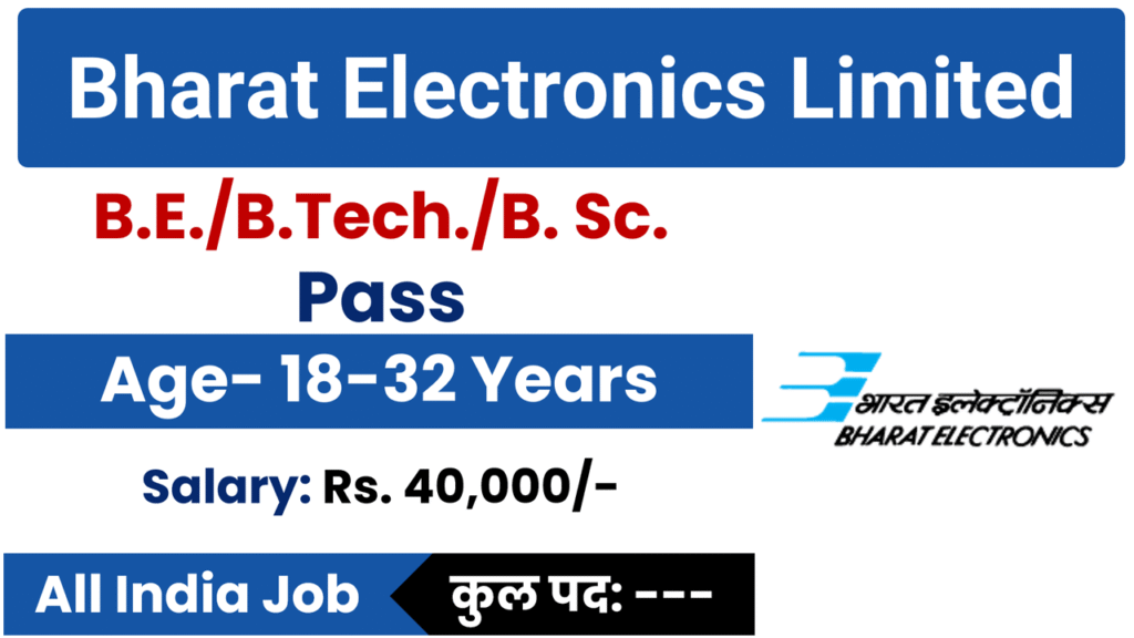 Bharat Electronics Limited Recruitment 2025: 28 Posts Full Information