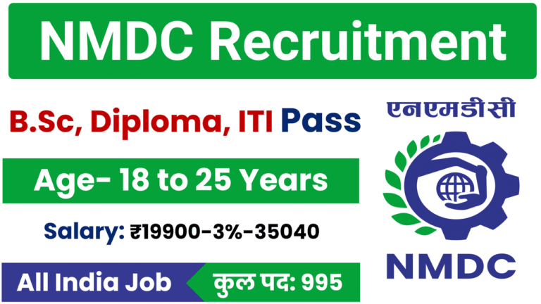 NMDC Recruitment 2025 Apply Online: 995 Posts Full information